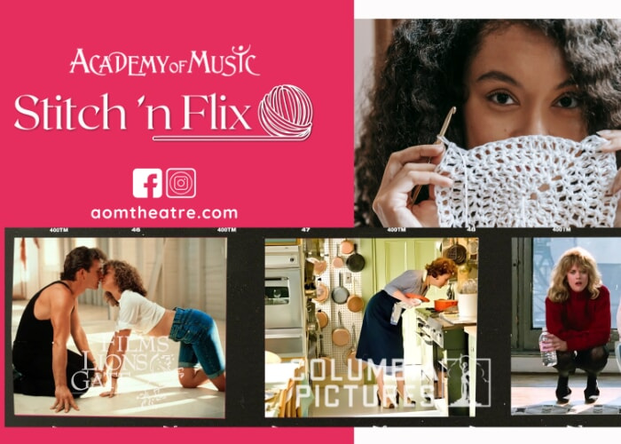 Stitch ‘n Flix at the Academy | Western Mass Arts Events