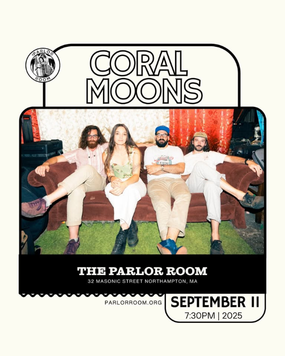 Coral Moons at The Parlor Room | Western Mass Arts Events