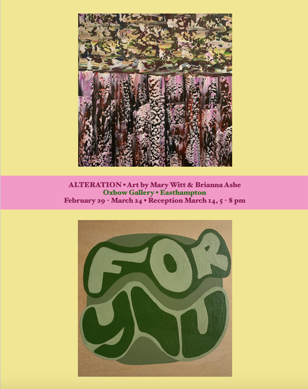 "Alteration" exhibit by Mary Witt & Brianna Ashe at Easthampton’s Oxbow Gallery