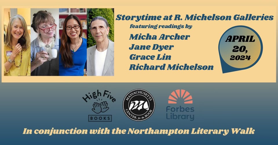 Storytime at R. Michelson Galleries feat. Micha Archer, Jane Dyer, Grace Lin, and Richard Michelson